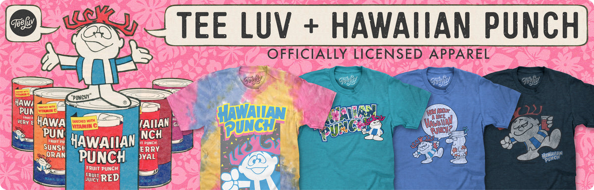 Hawaiian Punch – Tee Luv